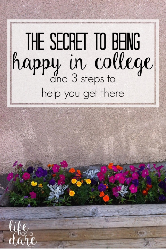 Cultivating Happiness in College - Life as a Dare